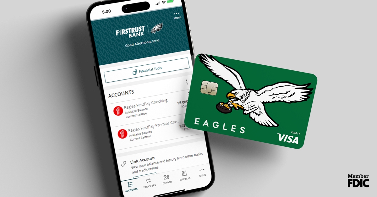 Eagles FirstPay℠ Checking Account | Firstrust Bank